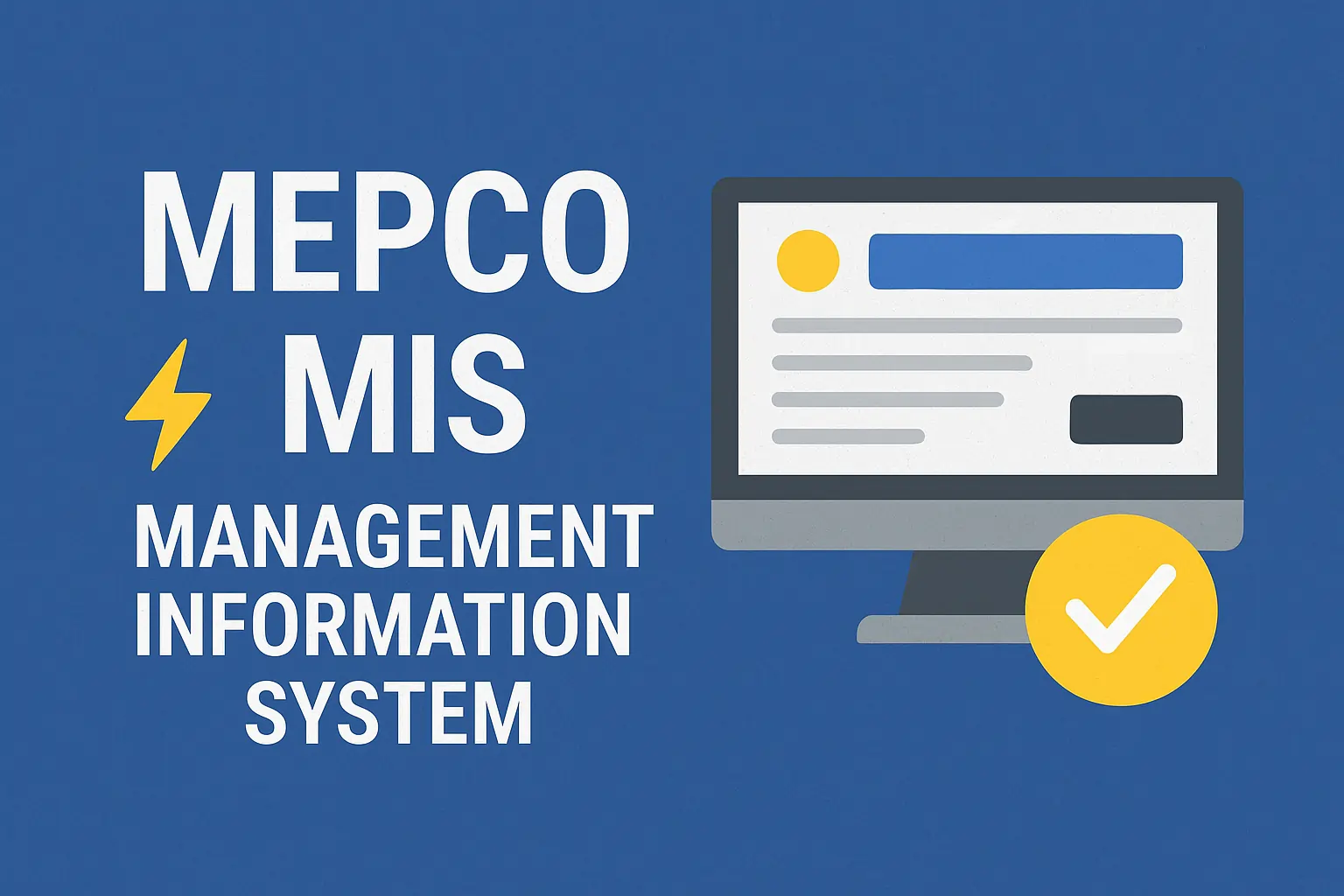 MEPCO MIS: Complete Guide to Management Information System